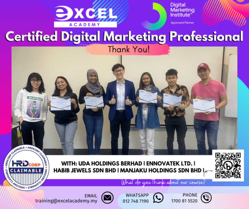 Certified Digital Marketing Professional with UDA Holdings Berhad, Ennovatek Ltd., Habib Jewels ...