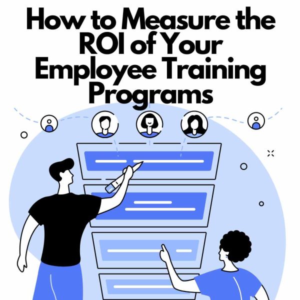 [Article] How to Measure the ROI of Your Employee Training Programs ...