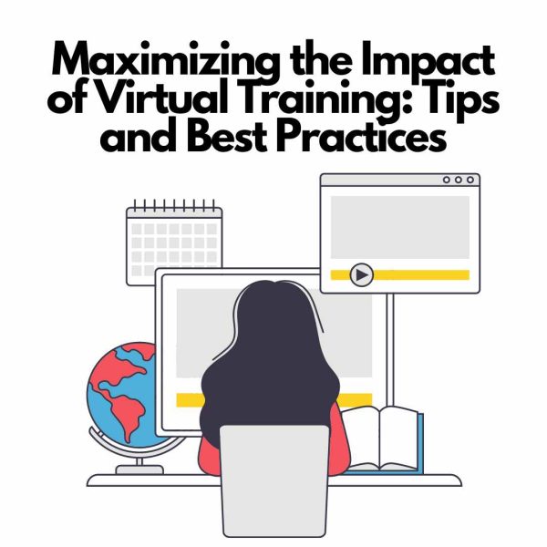 [Article] Maximizing the Impact of Virtual Training: Tips and Best ...